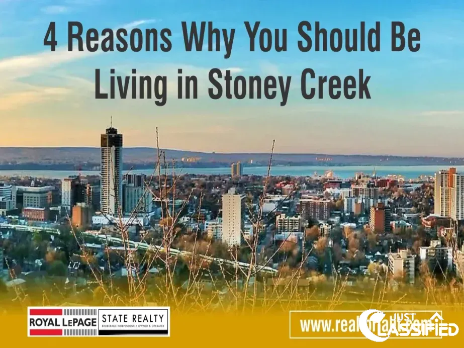 4 Reasons Why You Should Be Living in Stoney Creek : Just Classified